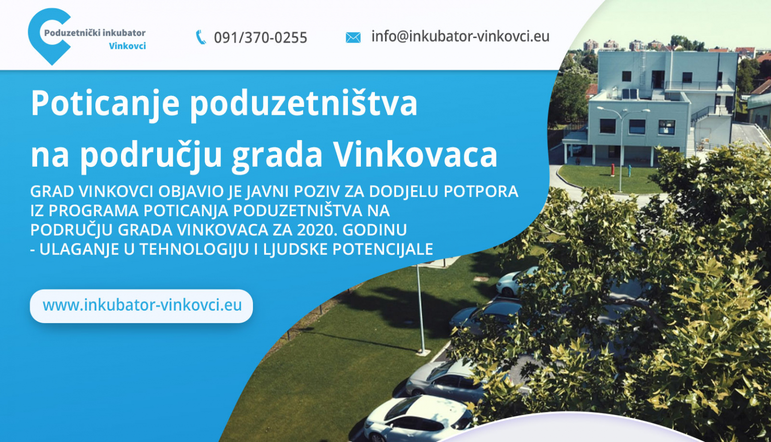Javni poziv za dodjelu potpora iz programa poticanja poduzetništva na području grada Vinkovaca ...